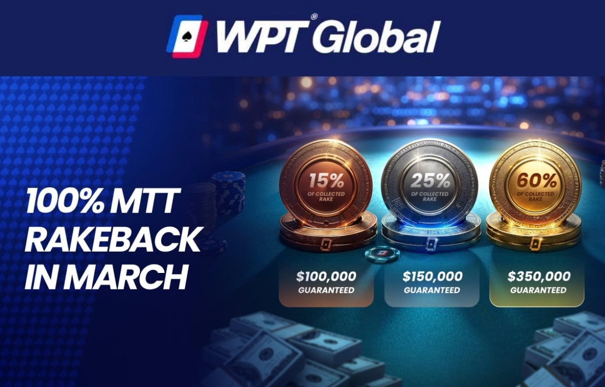 100% MTT Rakeback during March at WPT Global