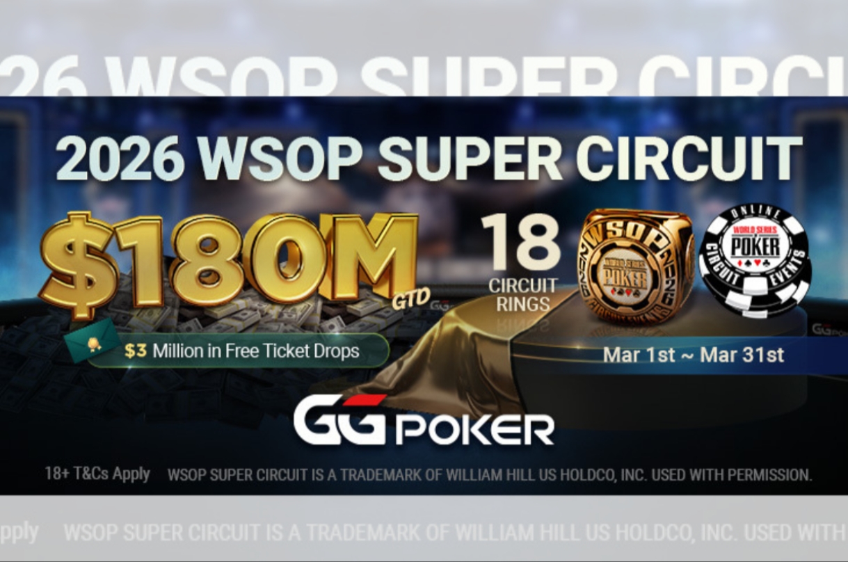 GGPoker WSOP Super Circuit 2026 $180M Prize Series palaa