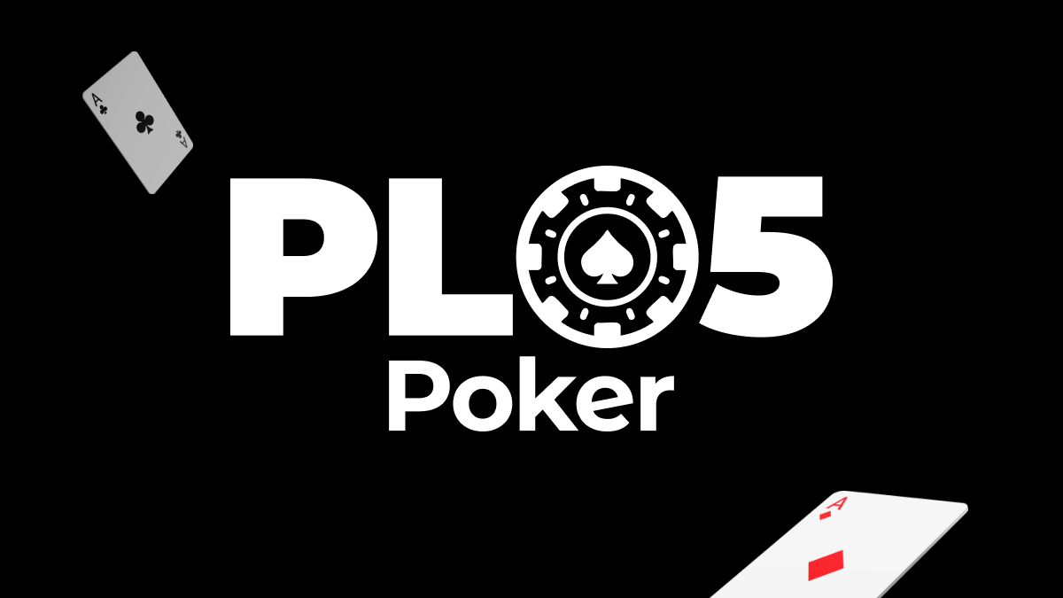 How to Play PLO5 Poker | 5-Card PLO Rules & Hand Rankings