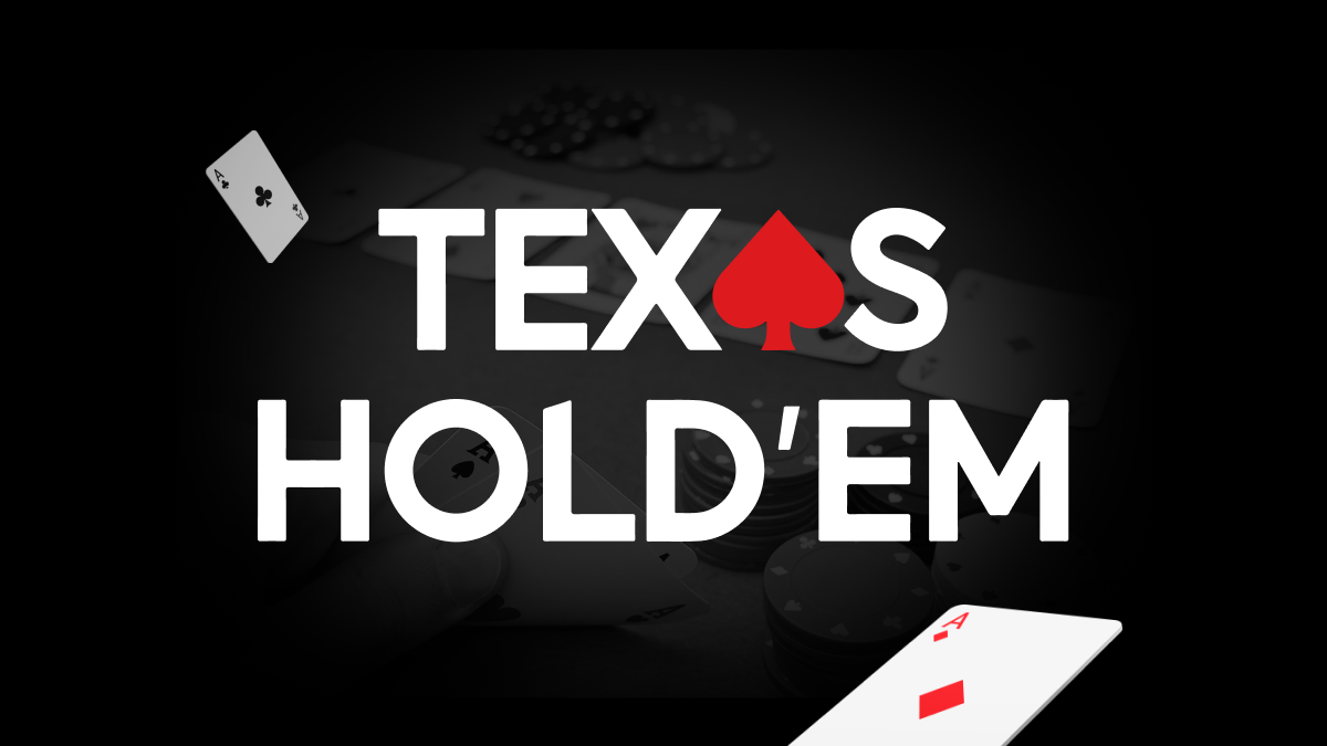 How to Play Texas Hold’em - Rules, Structure & Hand Rankings